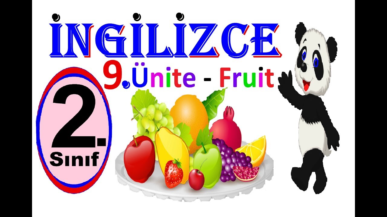 2.SINIF İNGİLİZCE MEYVELER - FRUITS - YouTube