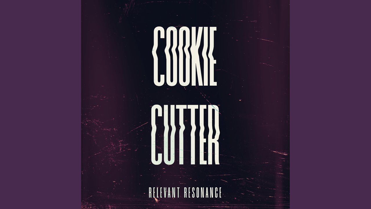 Cookie Cutter - YouTube