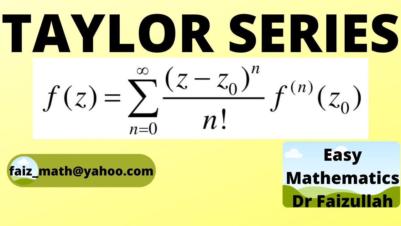 Taylor And Maclaurin Series With Solved Examples LECTURE 10 YouTube Taylor And Maclaurin Series With Solved Examples LECTURE 10 YouTube