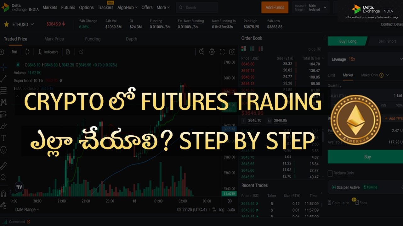 CRYPTO లో FUTURES TRADING ఎల్లా చేయాలి? STEP BY STEP # ...