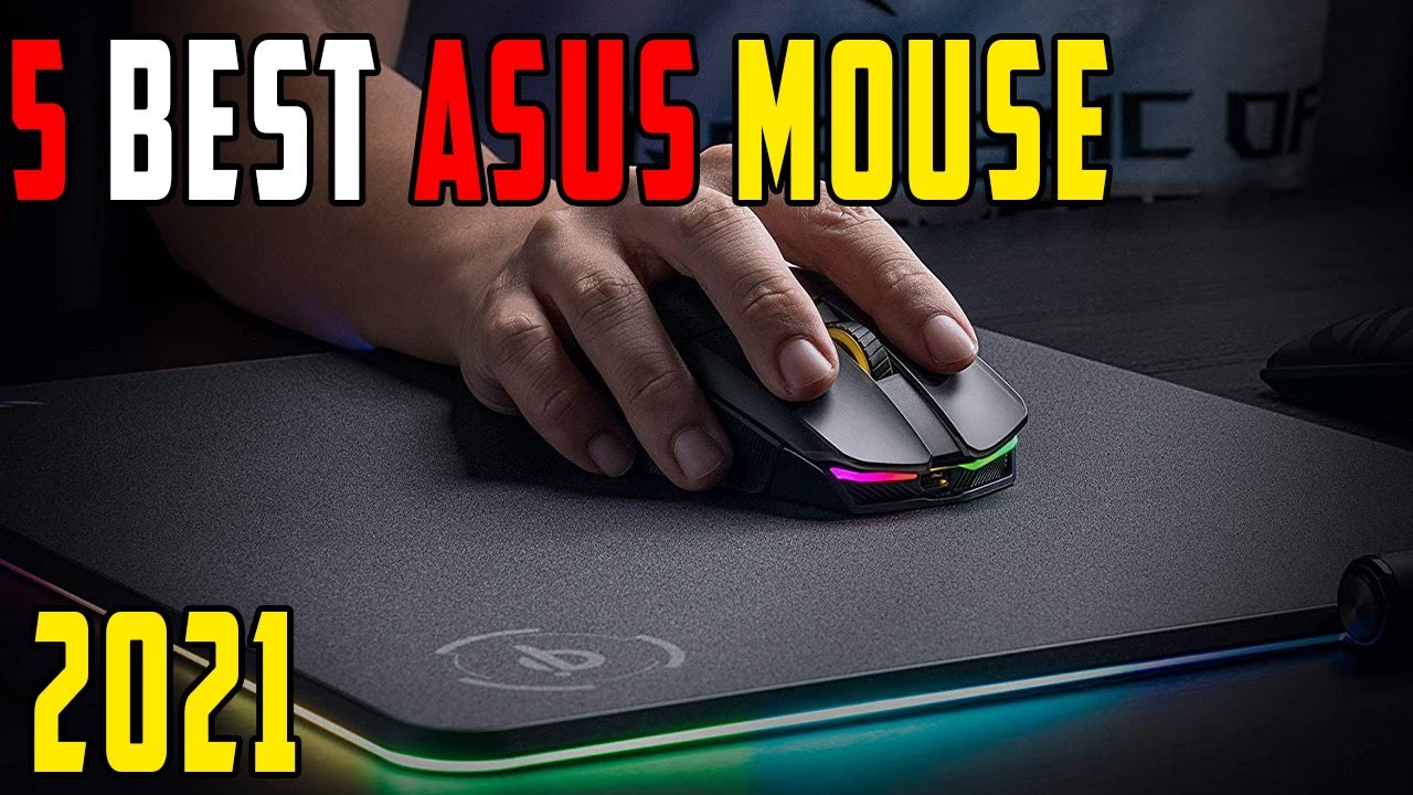 Top 5 Best ASUS ROG Mouse for Gaming 2021 - YouTube