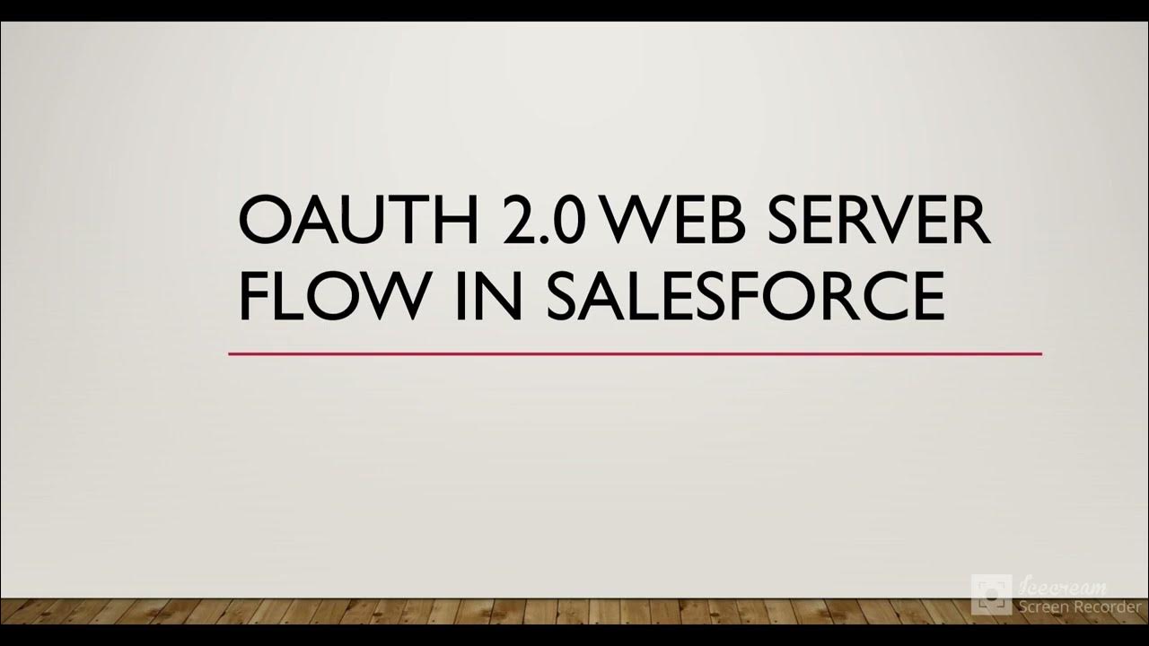 Oauth 2 0 Web Server Flow In Salesforce Implementation Using Lwc