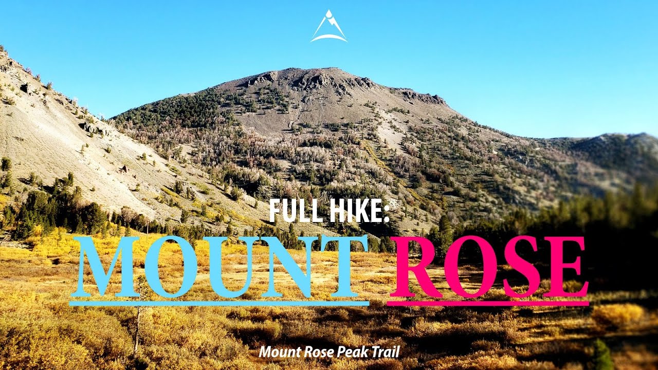 Full Hike [CC]: For My Love: A Desert Rose (Mount Rose, Nevada) - YouTube