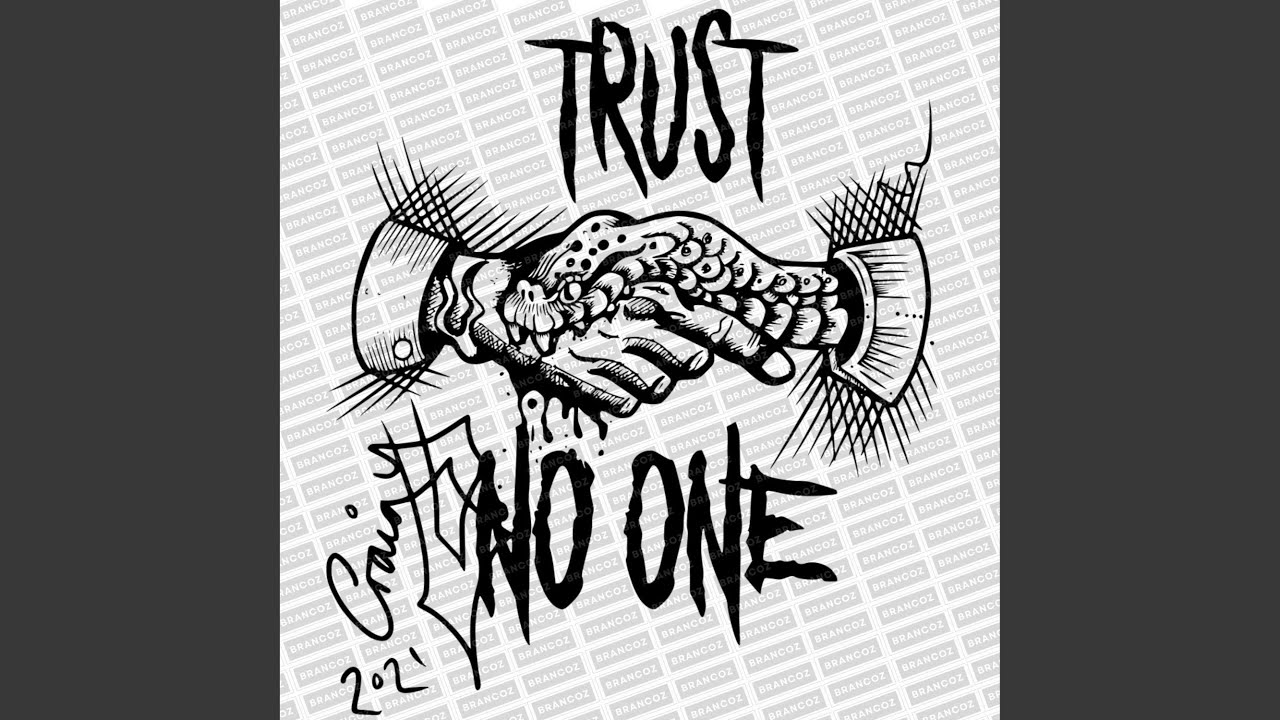 trust no 1 - YouTube