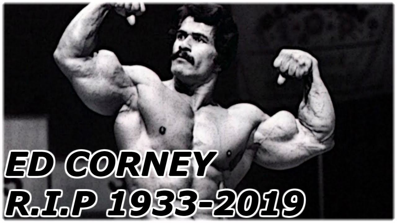 ED CORNEY R.I.P 1933-2019 - THE BEST POSER / BODYBUILDING LEJEND - YouTube