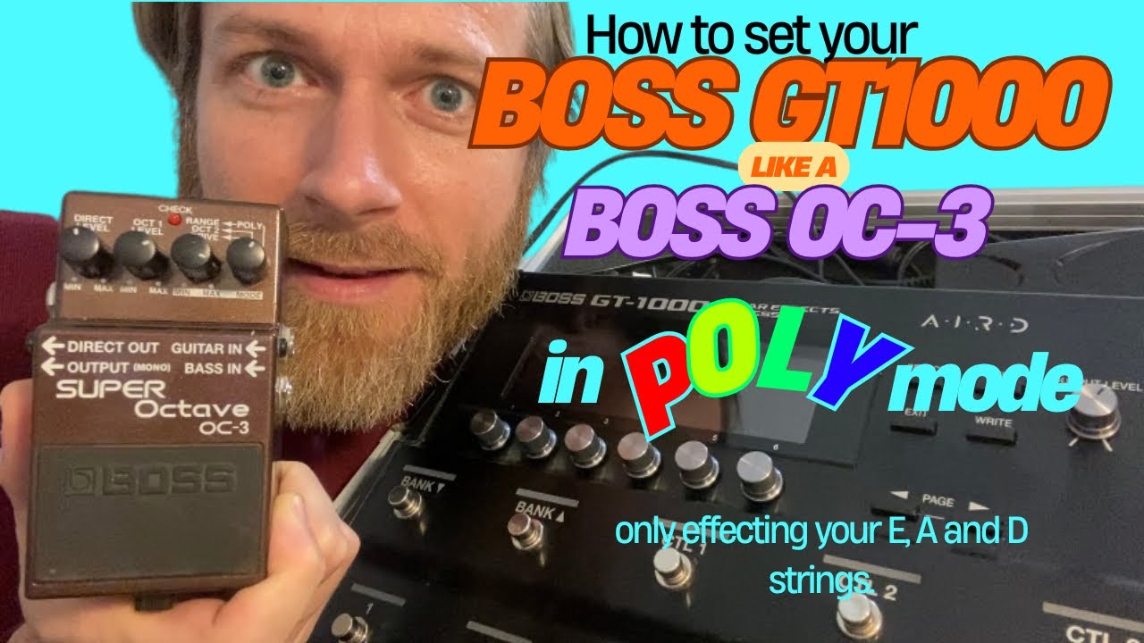 How to Setup a Boss GT-1000 like an OC-3 in Poly Mode - YouTube
