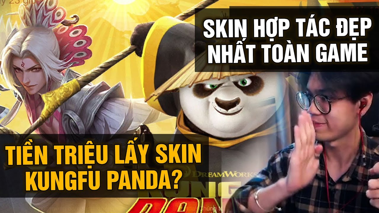 MLBB | TỐN BAO NHIÊU ĐỂ LẤY 3 SKIN KUNGFU PANDA? SKIN HỢP TÁC ĐẸP NHẤT ...