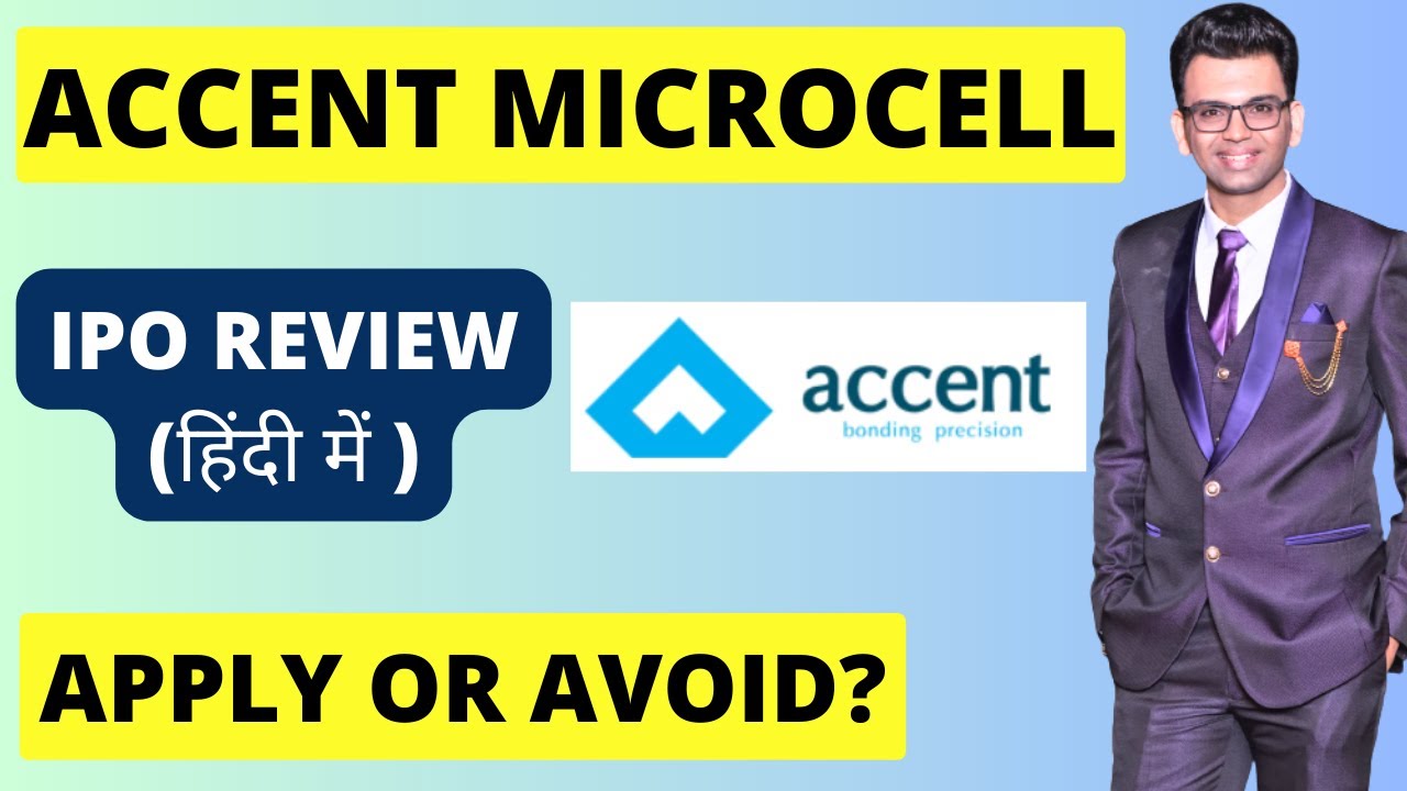 Accent Microcell IPO Review - Apply Or Avoid? - YouTube