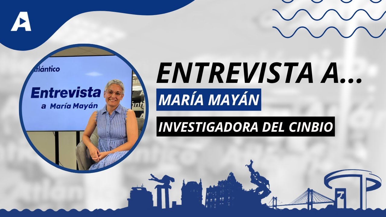 María Mayán: “Necesitamos más apoyo para transferir los hallazgos en ...