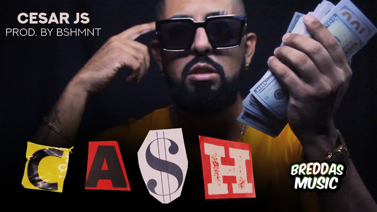 Cesar JS - CA$H ft. BSHMNT (Official Video) - YouTube