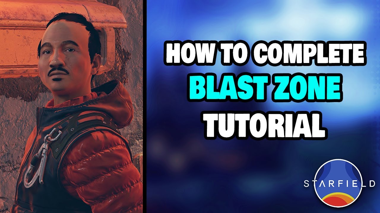 How To Complete "Blast Zone" Quest in Starfield (STEP-BY-STEP) - YouTube
