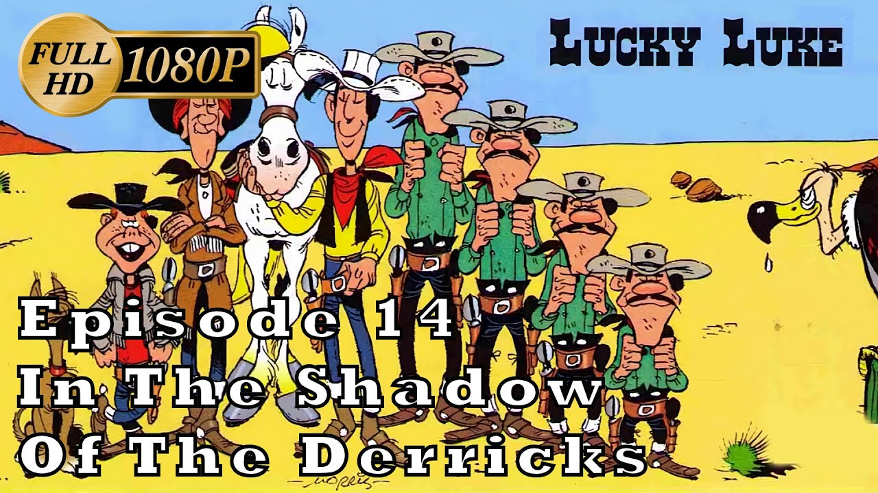 [HD] Lucky Luke (1984) - Ep. 14: In The Shadow Of The Derricks [1080p ...