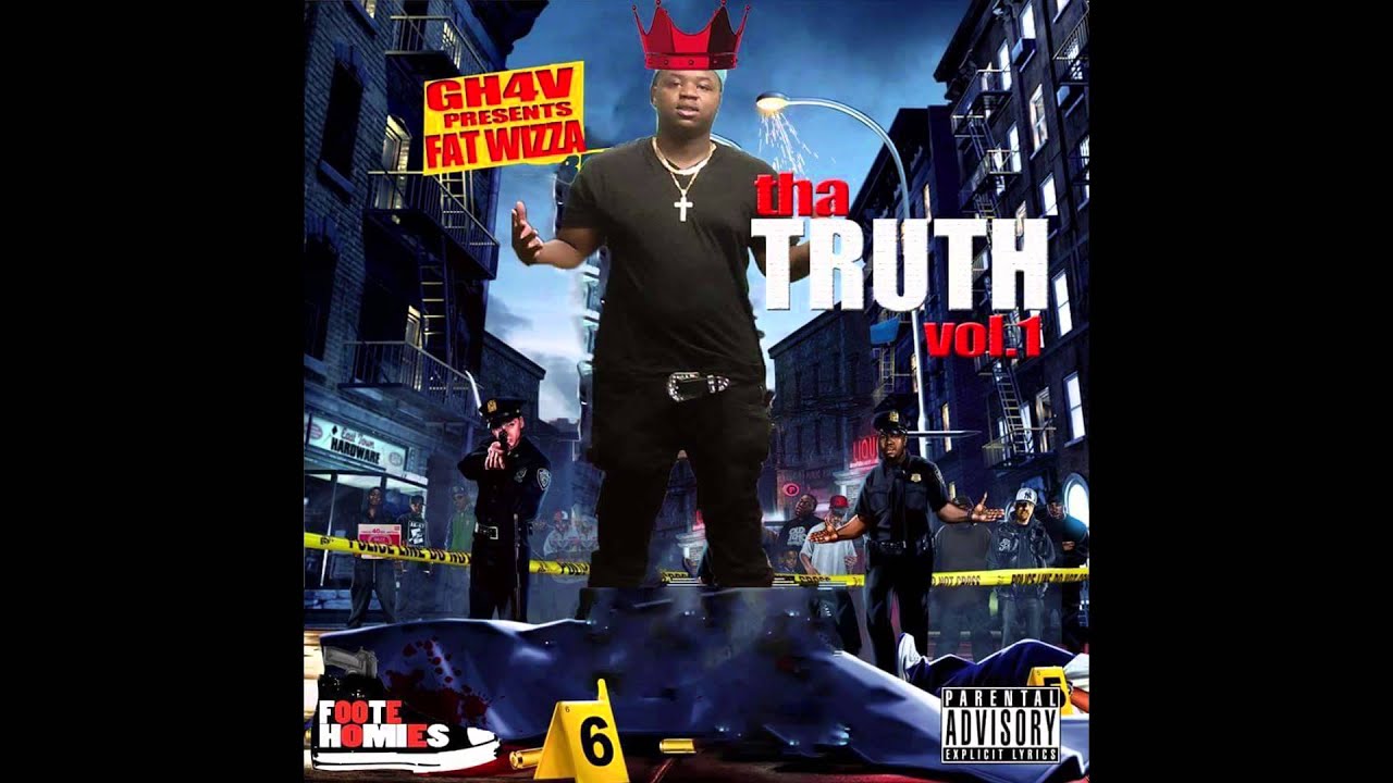 Fat Wizza "Yep Yep" THA TRUTH Vol.1 - YouTube