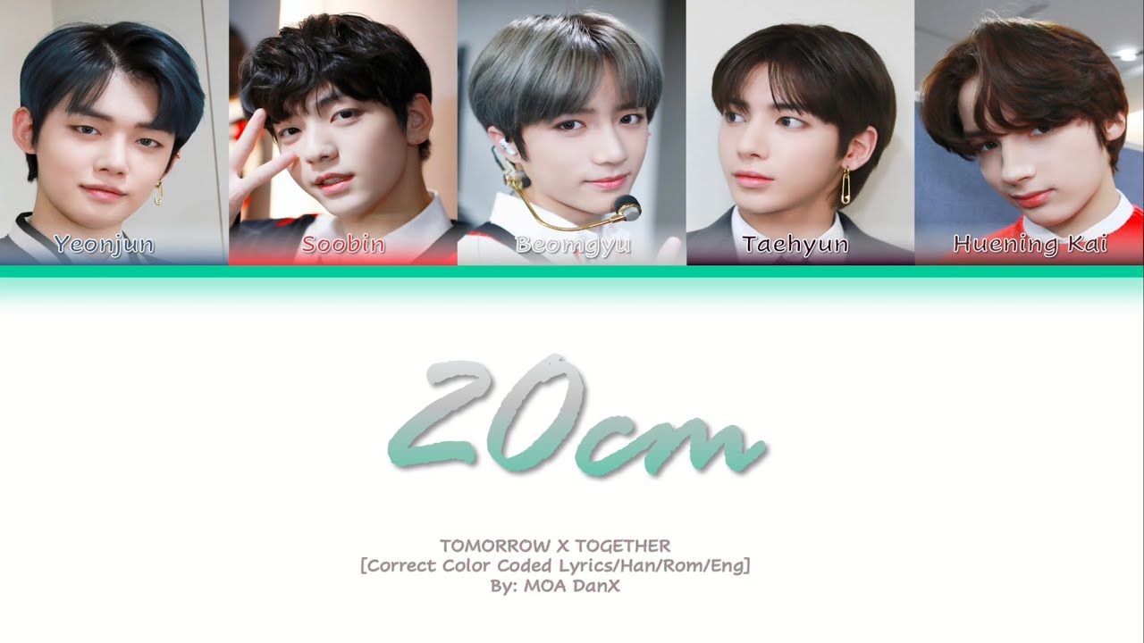 ‘20cm’ by TXT (Correct Color Coded Lyrics Eng/Rom/Han) - YouTube