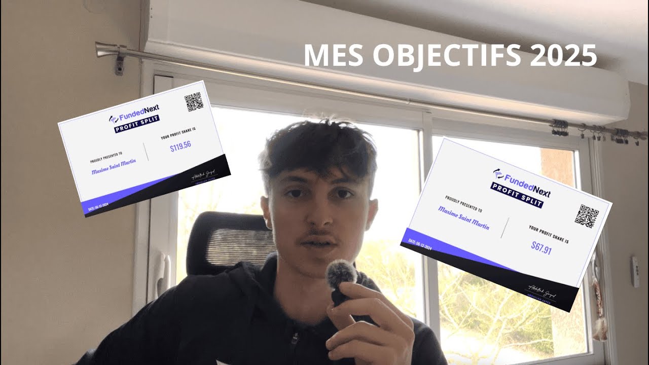 Mes Objectifs pour 2025 : Trader de 22 ans - YouTube