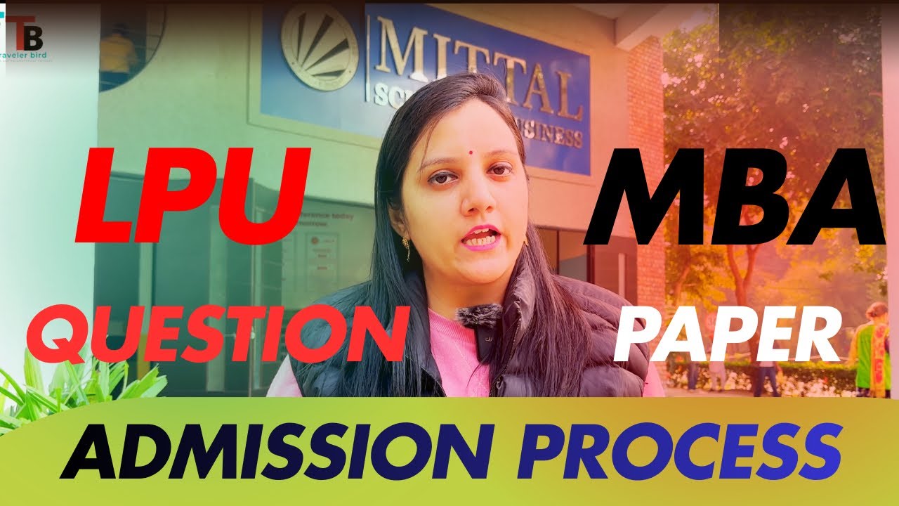 Question Paper Pattern for LPUNEST exam for MBA program ! MBA admission ...