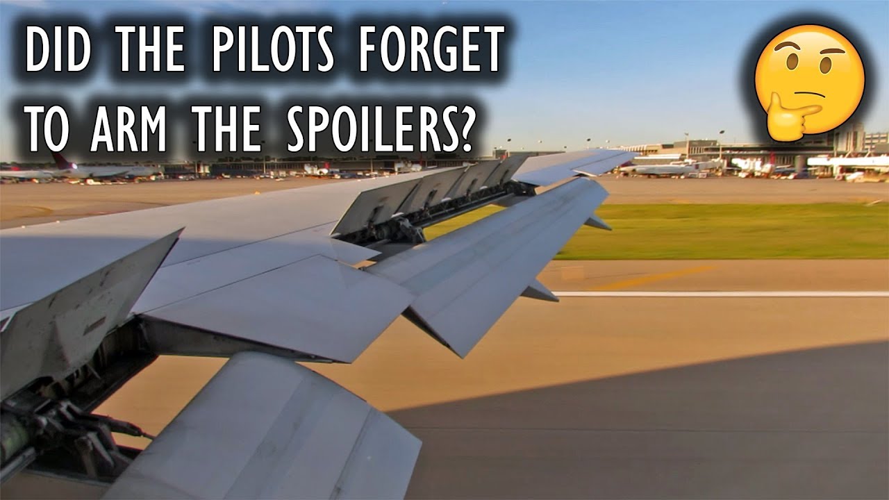 DID THE PILOTS FORGET TO ARM THE SPOILERS? Delta Airlines Boeing 767 ...