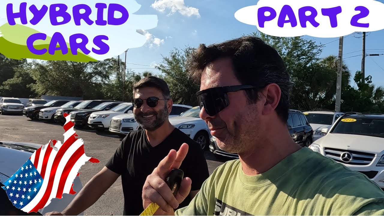 HYBRID CARS PART 2 | FLORIDA | TAMPA - YouTube