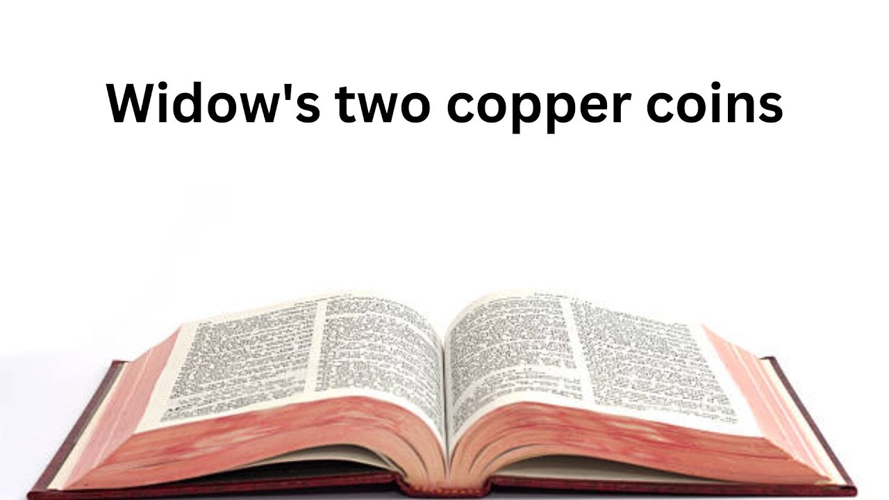 Widow's two copper coins - YouTube