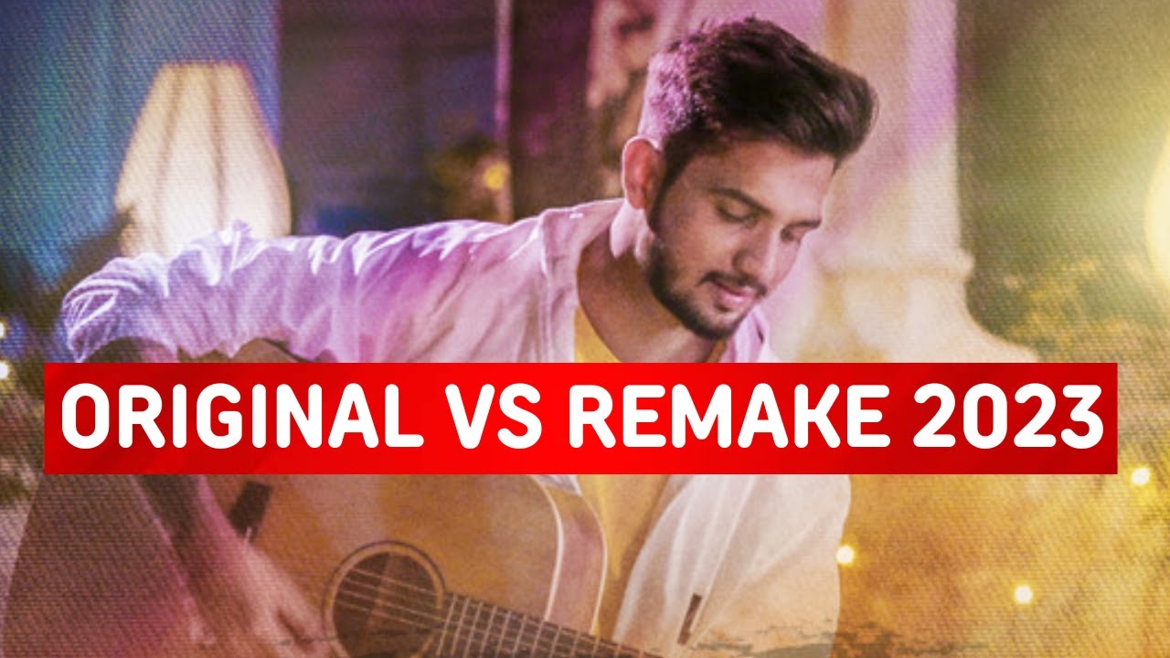 Original Vs Remake 2023 - Bollywood Remake Songs 2023 | ADV Creations ...