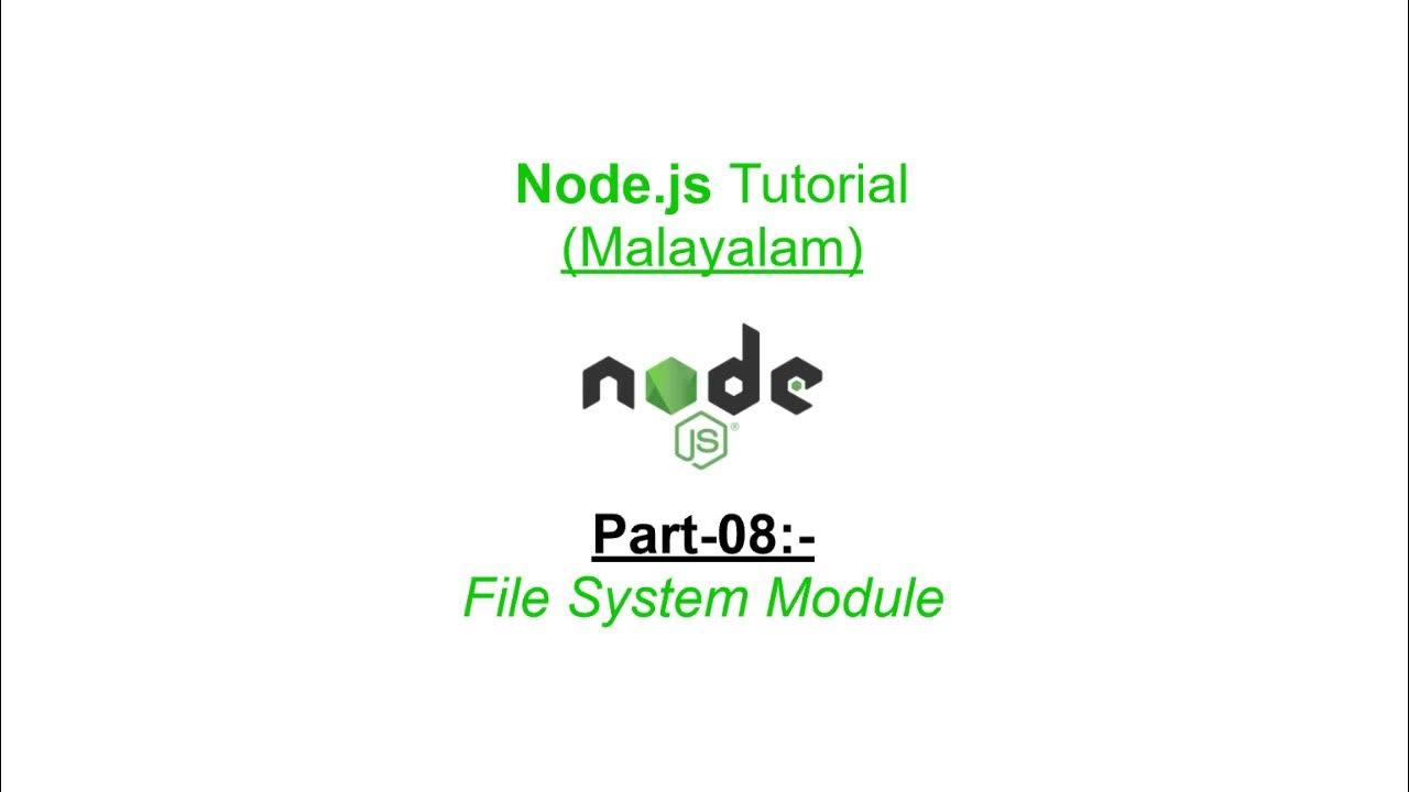 File System Module | Node.js Malayalam Tutorial | Part-08 - YouTube