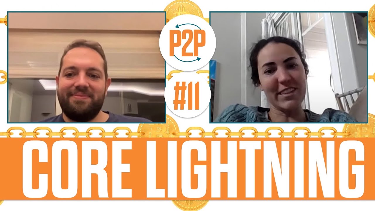 Lisa Neigut ile Core Lightning Üzerinde Çalışmak ve Bitcoin ...