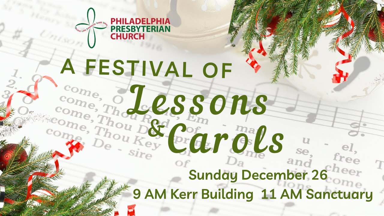 PPC Journey Worship for December 26th - Festival of Lessons and Carols ...