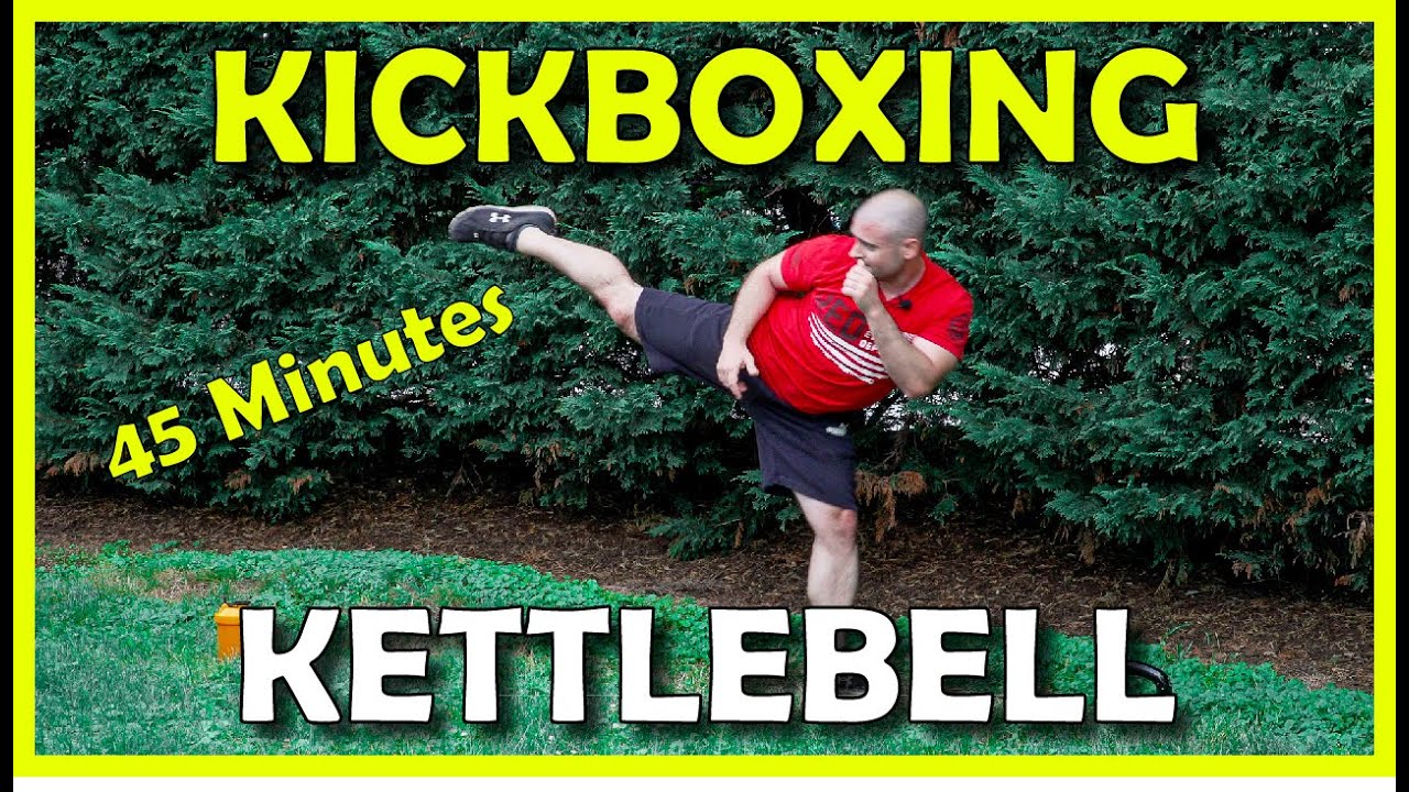 45 Minute Kickboxing Workout And Kettlebell Training [ Strength And