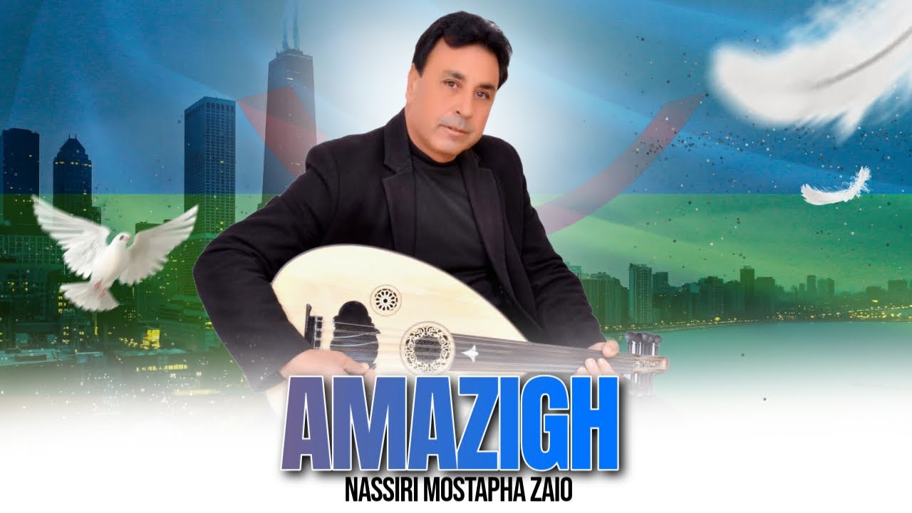 Nassiri Mostapha zaio - AMAZIGH (Official music Video) | 2025 - YouTube