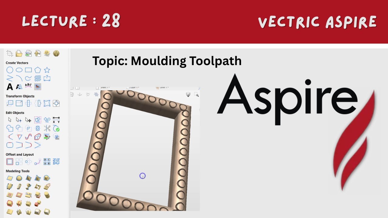 Aspire Tutorial Part 28 | Moulding Toolpath Full Explanation in Detail ...