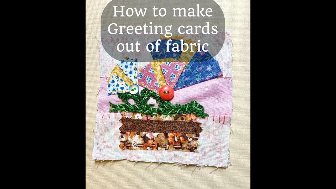 How to Create Booklet Style Greeting Cards Out of Fabric Scraps and ...