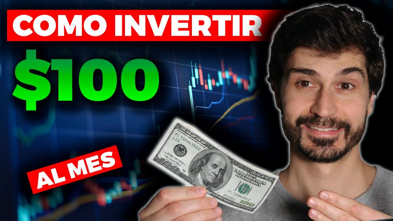 [Cómo Invertir $100 Dólares] La Mejor manera de Invertir $100 al mes 💰 - YouTube
