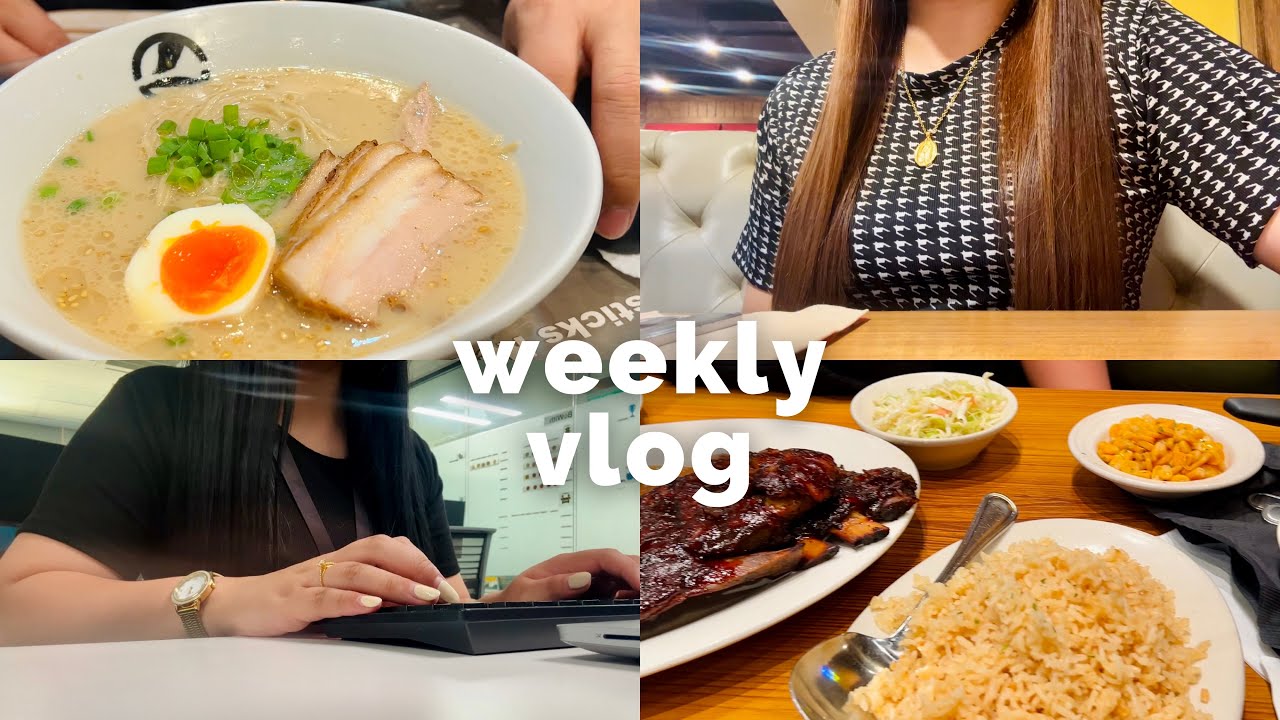 weekly vlog: RTO days at BGC, eating out, texas roadhouse, ramenkuroda ...