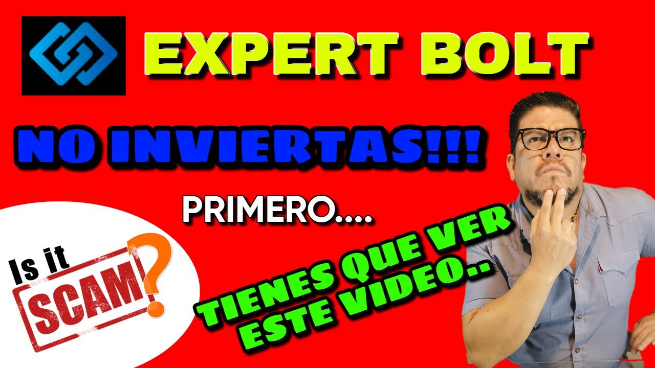 🛑 Expert Bolt | Expert Bolt Scam | Expert Bolt Estafa | Expert Bolt ...