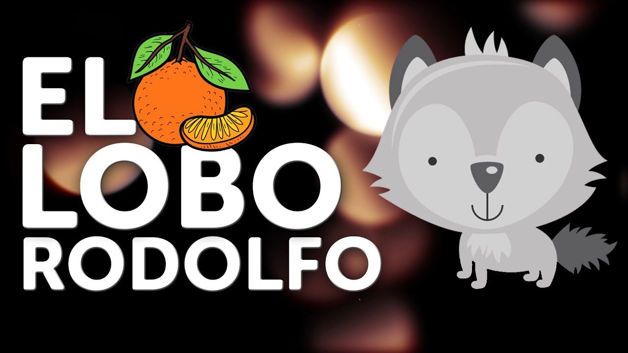 CUENTOS PARA DORMIR - EL LOBO RODOLFO - AUDIO ESPAÑOL LATINO - YouTube