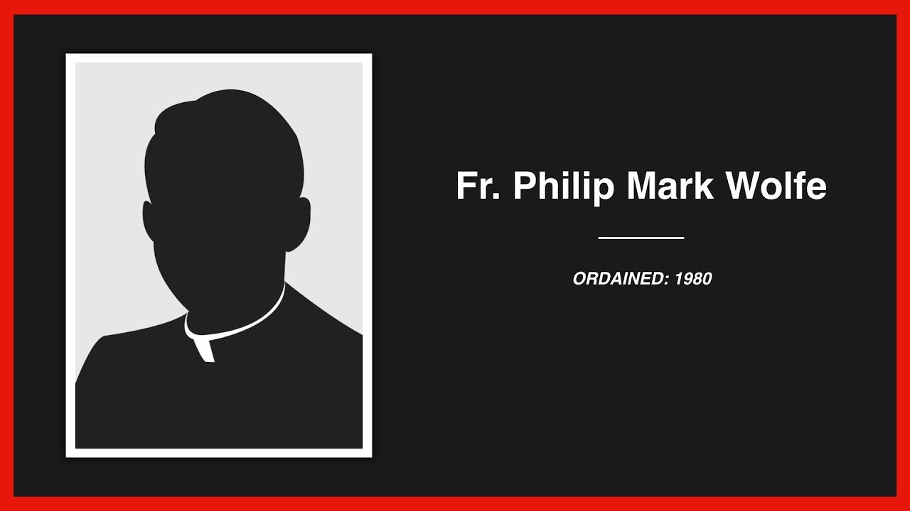 Accused Priest: Philip Mark Wolfe (Archdiocese of Los Angeles) - YouTube