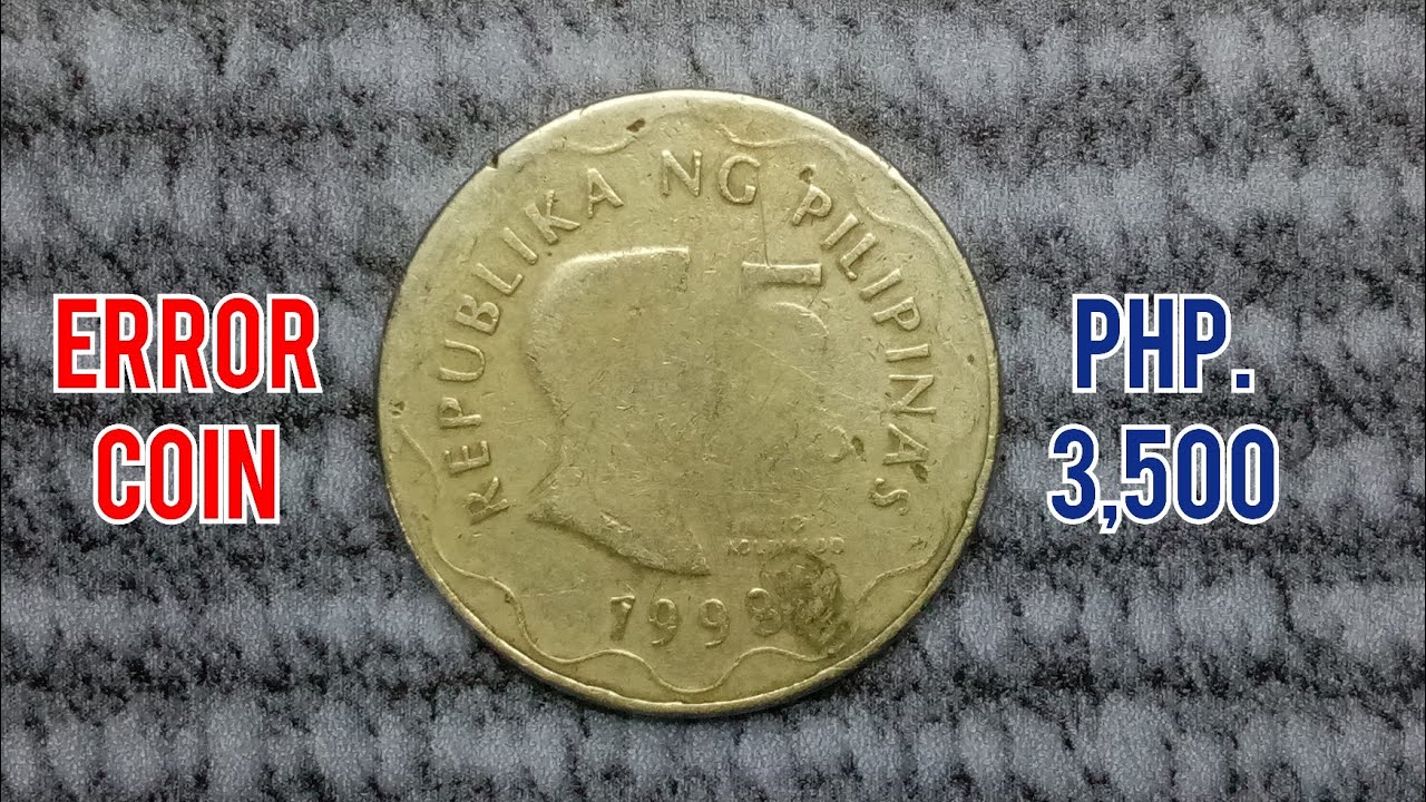 1998 5 Piso Error Coin Value Quotation - YouTube