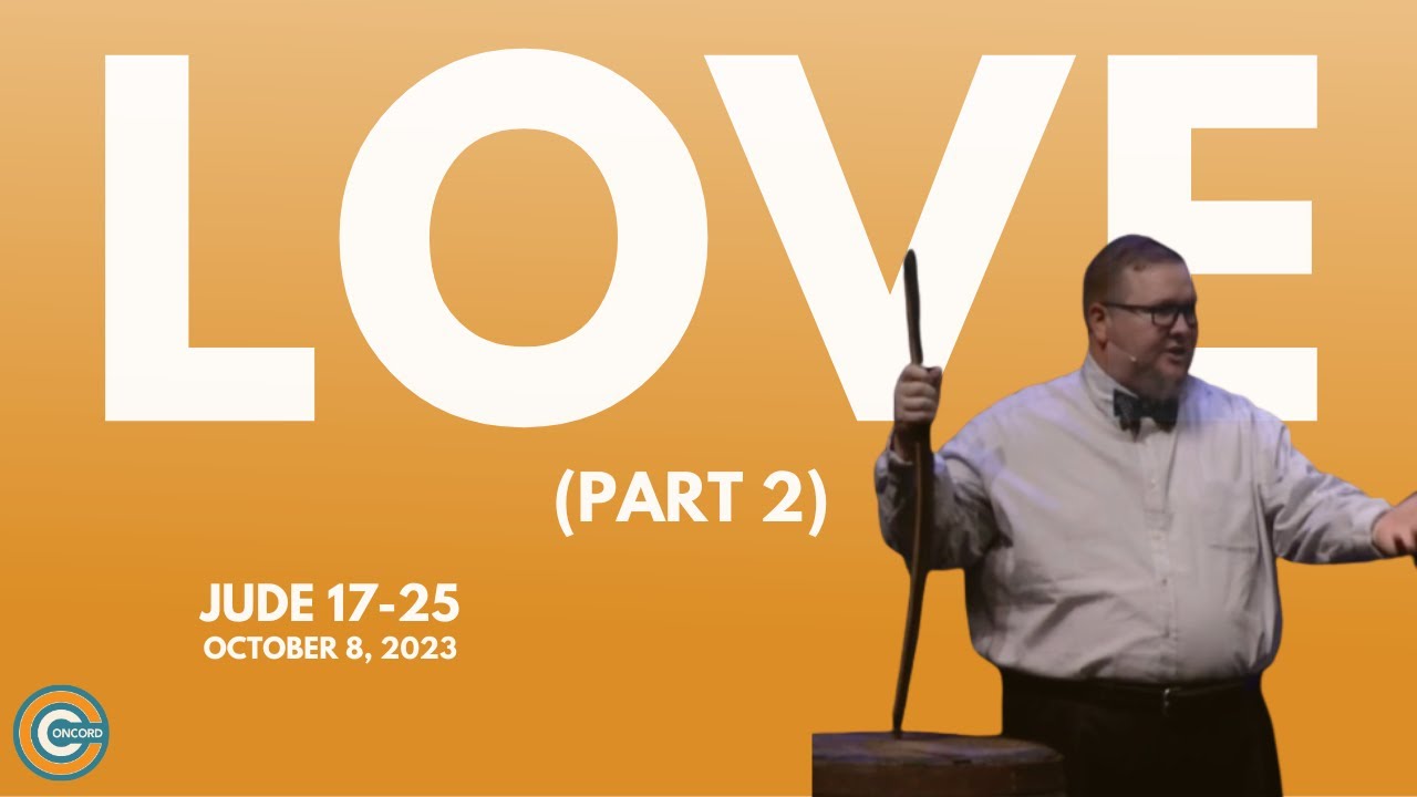 LOVE (PART 2): 8 Core Values Sermon Series - Sharing our love for Jesus ...
