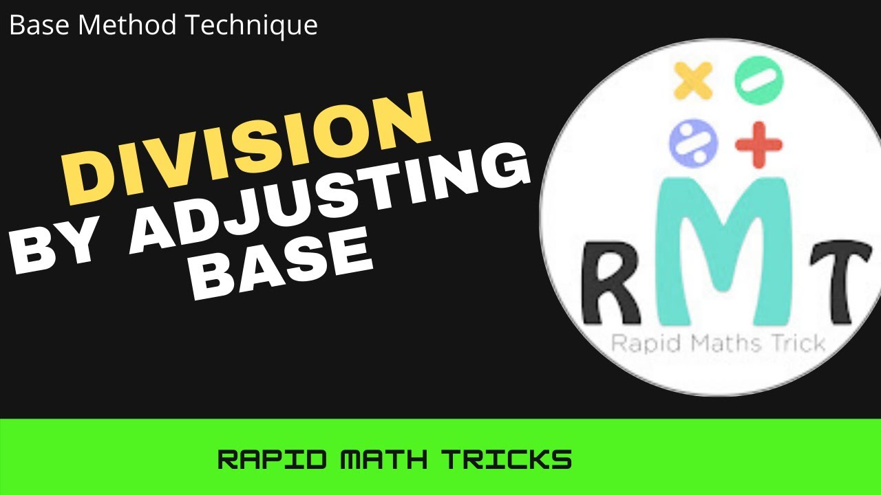 Division by adjusting Base of numbers | Rapid Math Trick | Vedic Math ...