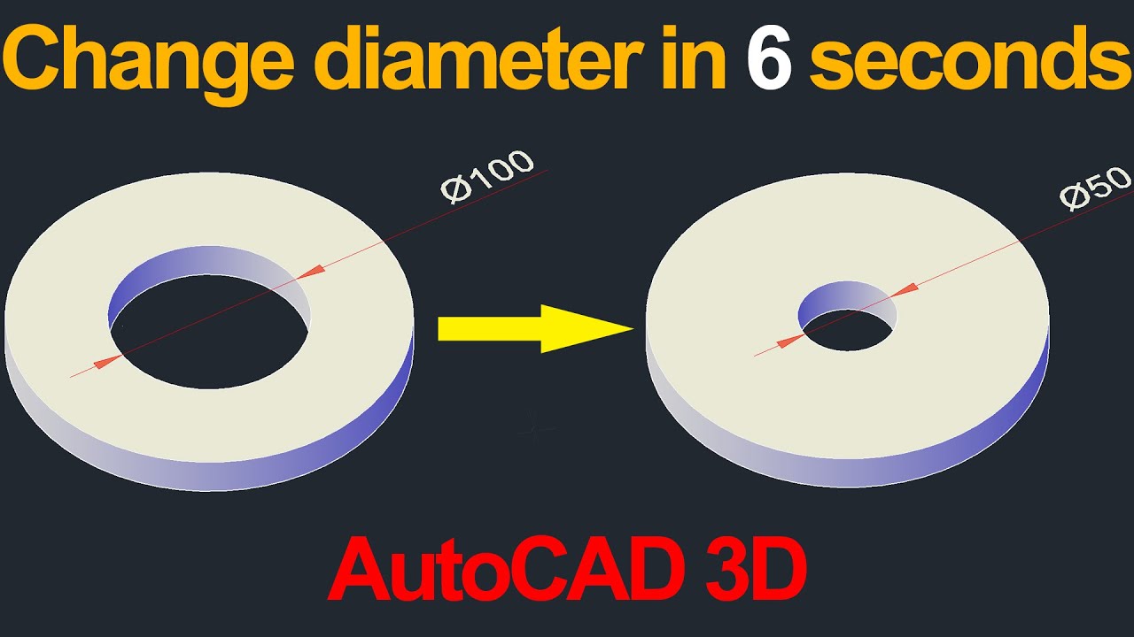 Change Hole Diameter In 6 Seconds In AutoCAD 3D YouTube Change Hole Diameter In 6 Seconds In AutoCAD 3D YouTube