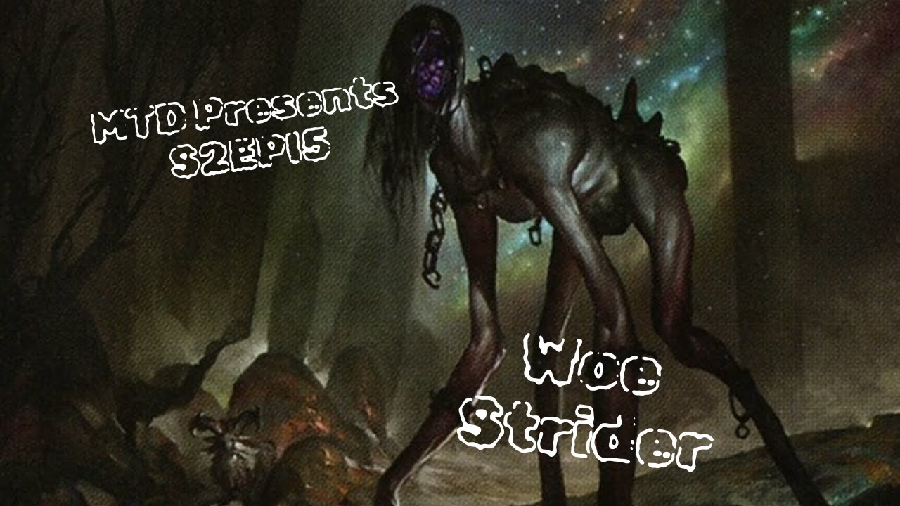Woe Strider | Magic the Dungeoning Podcast | Season 2 Episode 5 - YouTube