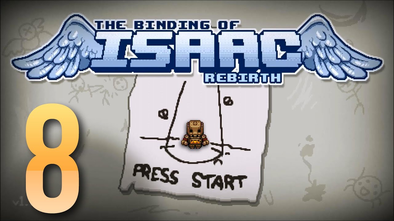 Let's Play The Binding of Isaac: Rebirth - Episode 8 [Skin Of Our Teeth ...