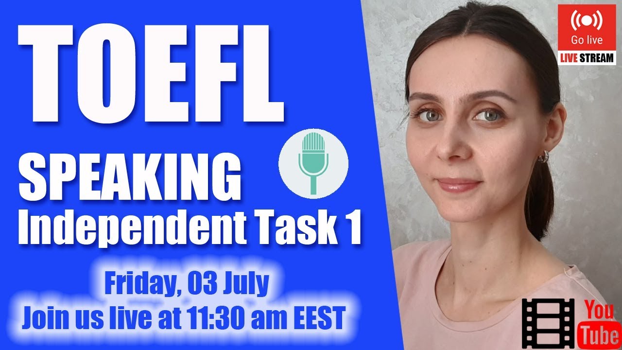 TOEFL SPEAKING INDEPENDENT TASK 1 YouTube toefl-speaking-independent-task-1-youtube