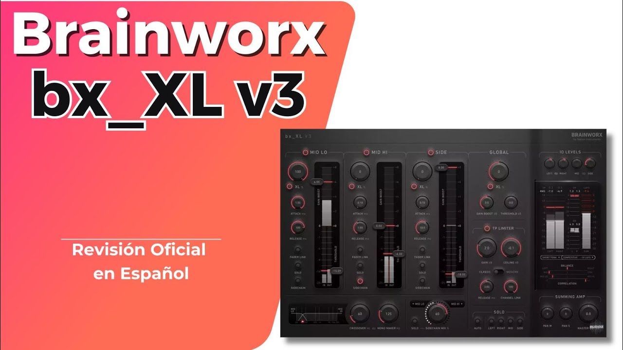 🎛️Brainworx bx_XL V3🎛️-Revisión Oficial en Español- - YouTube