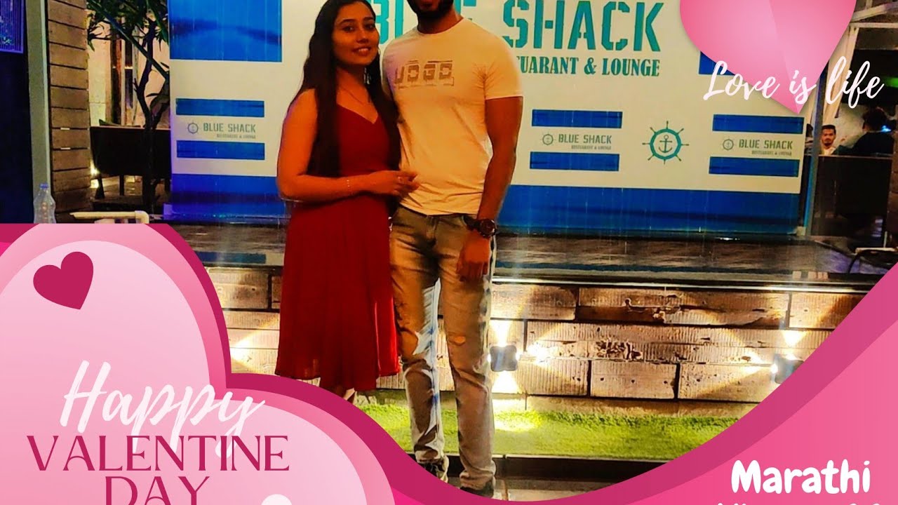 Valentine 💘 Day Specia l Blue Shack | मराठी VLog 066 #marathivlog #pune ...