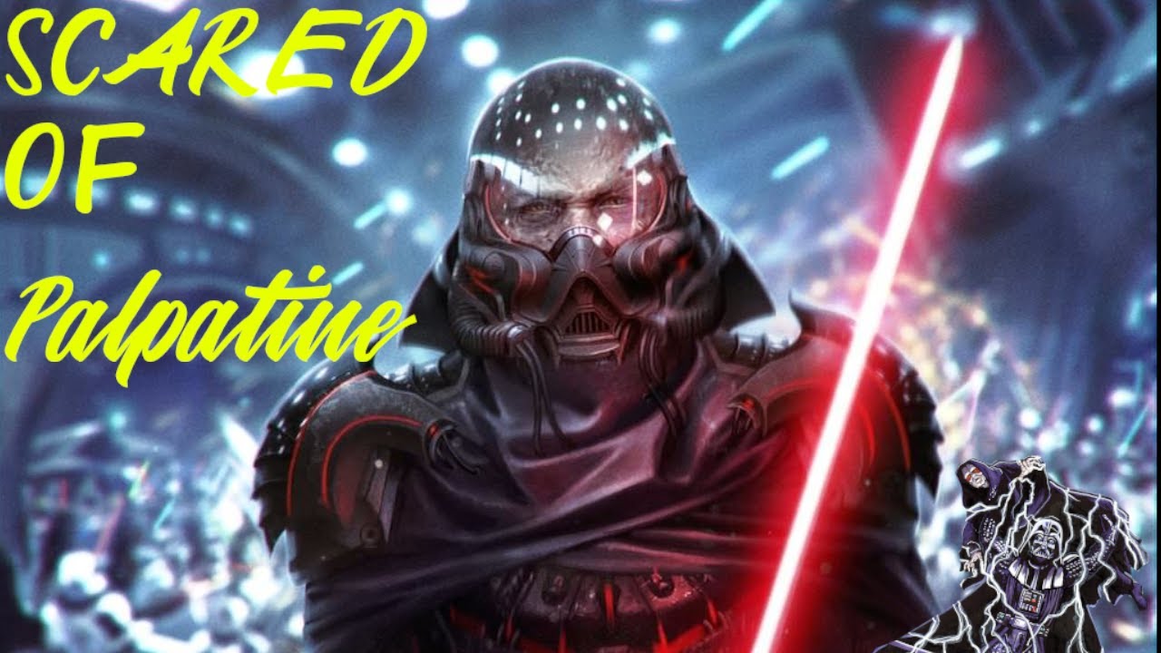 Why Darth Vader Was Scared of Emperor Palpatine? - YouTube