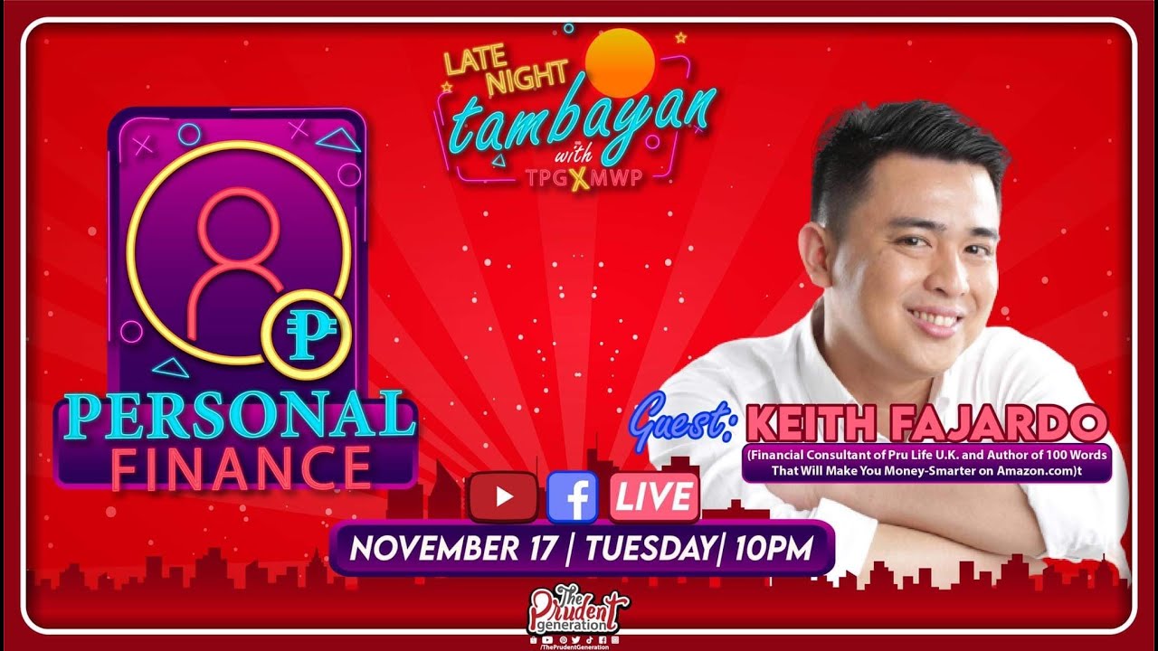 LNT Episode 68: Personal Finance with Keith Fajardo (Nov 17, 2020 ...