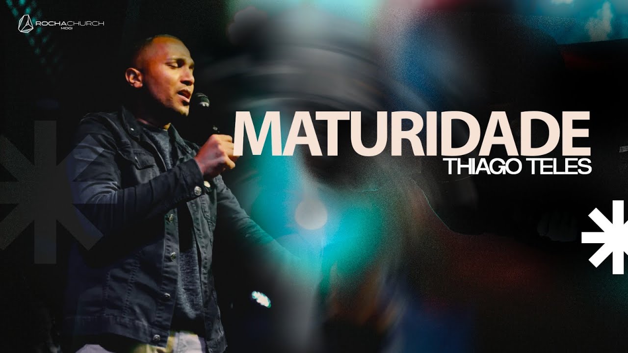 THIAGO TELES | MATURIDADE - YouTube