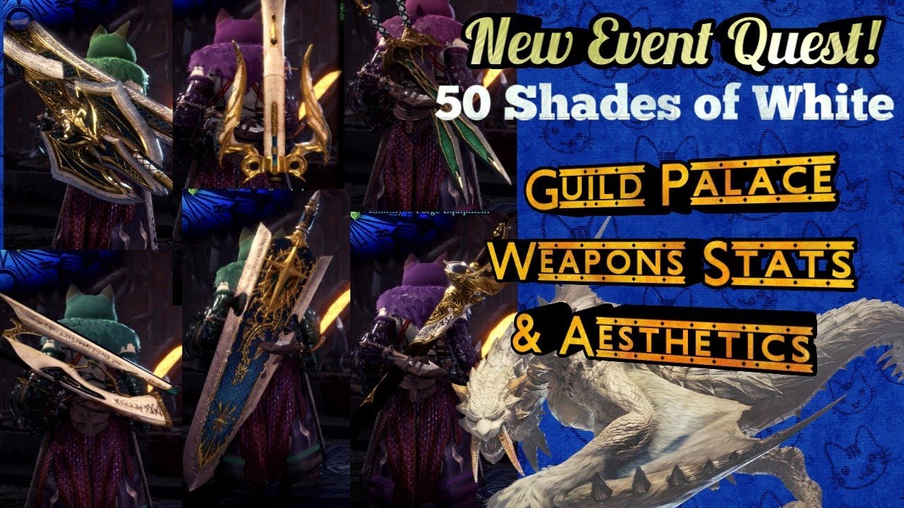 Guild Palace Weapons Get! 50 Shades of White Event Quest! - YouTube