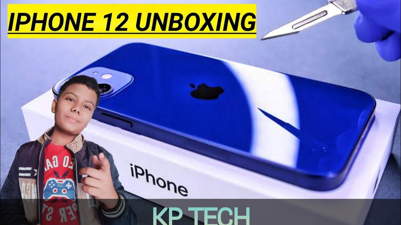 Apple iPhone 12 Unboxing & First Look- A Powerful Flagship || KP TECH ...